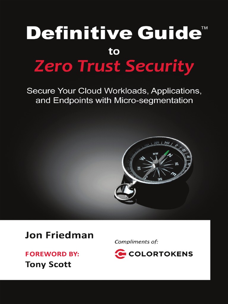 Definitive Guide To Zero Trust Security ColorTokens | PDF | Cloud ...