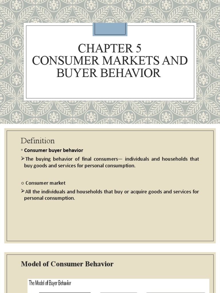 Chapter 5 Consumer Market and Buyer Behavior | PDF | Consumer Behaviour | Behavior