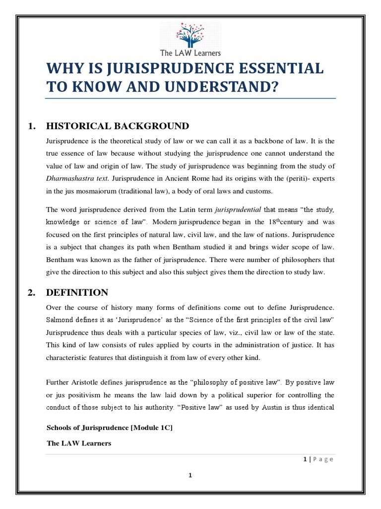 Why Is Jurisprudence Essential To Know and Understand?: 1. Historical ...