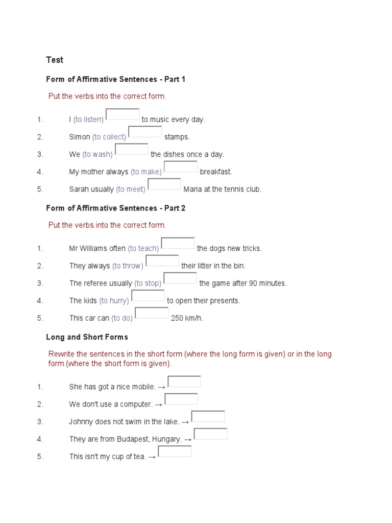 Form of Affirmative Sentences - Part 1: Put The Verbs Into The Correct ...