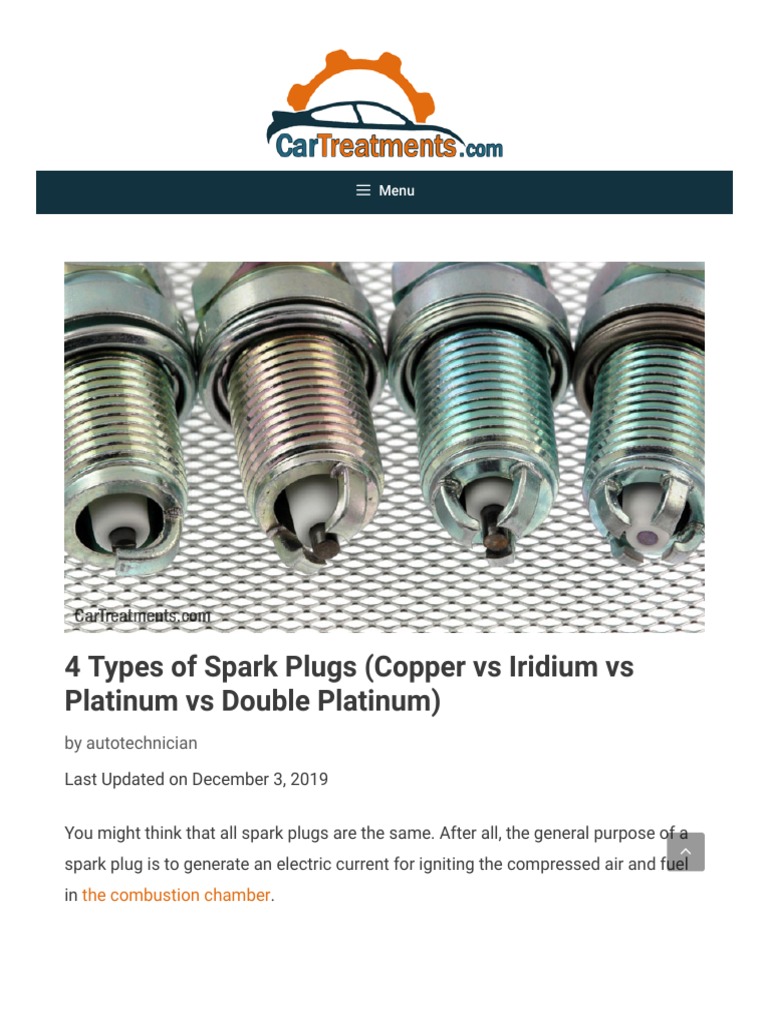 4 Types of Spark Plugs (Copper Vs Iridium Vs Platinum Vs Double ...
