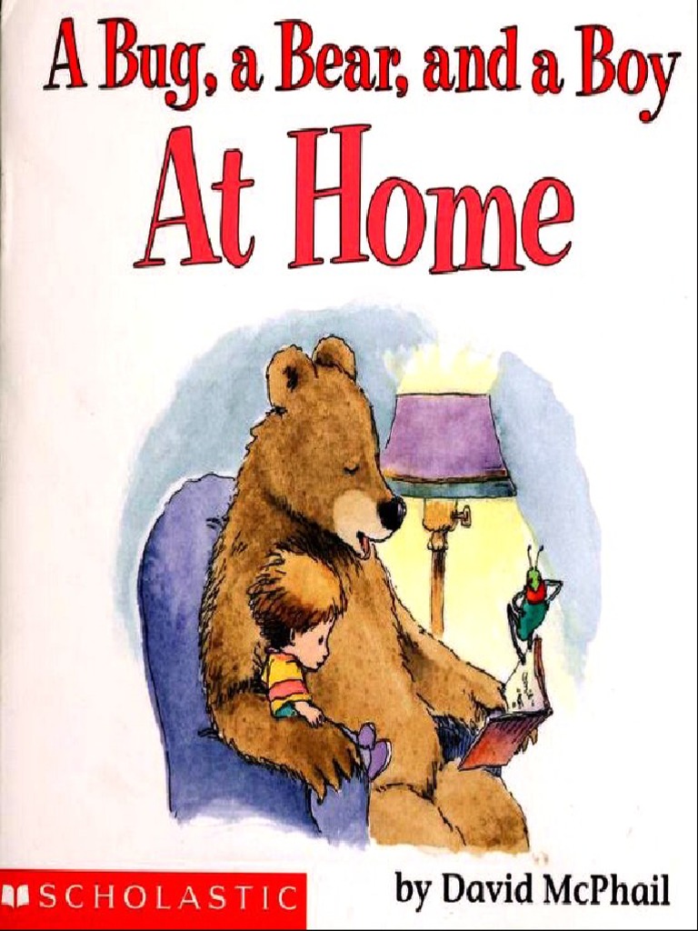 A Bug A Bear and A Boy at Home PDF | PDF