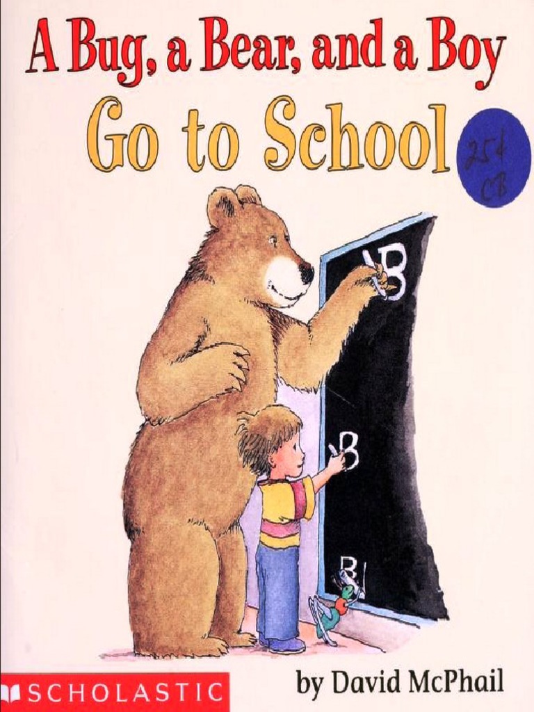 A Bug A Bear and A Boy Go To School PDF | PDF