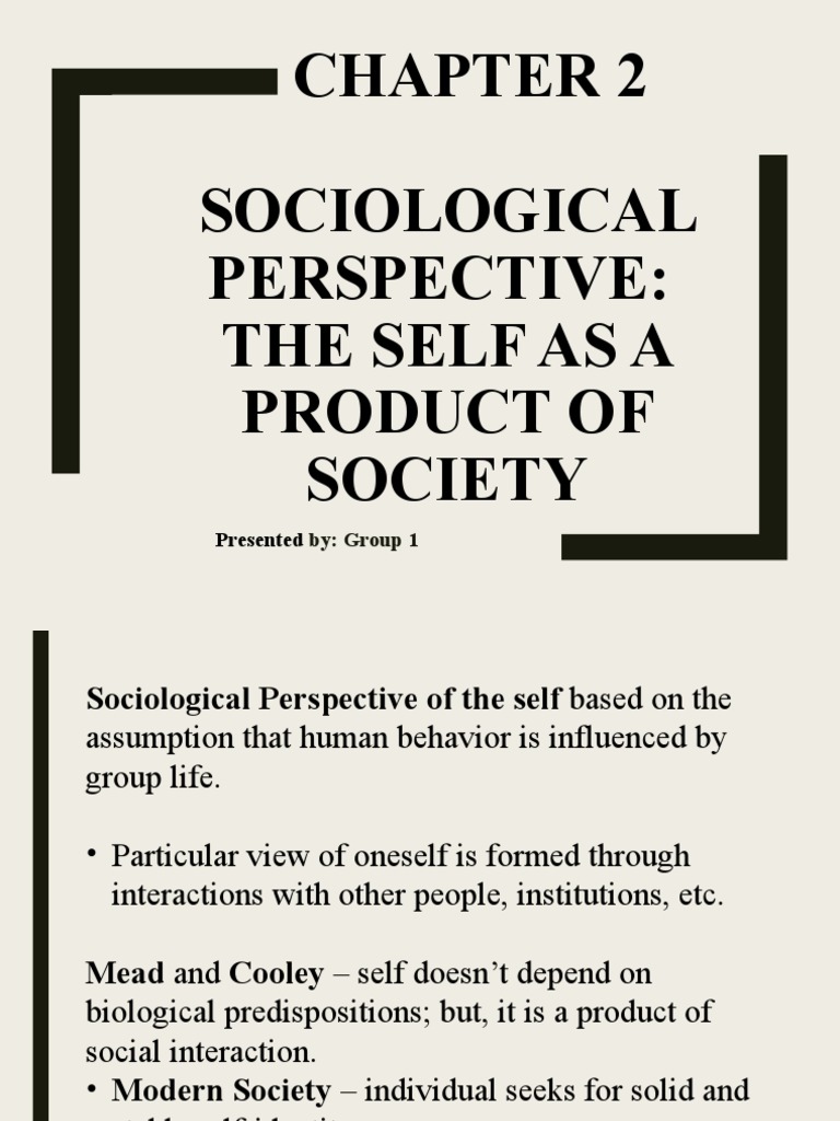 Chapter 2 Sociological Perspective | PDF | Sociology | Self Chapter 2 Sociological Perspective | PDF | Sociology | Self