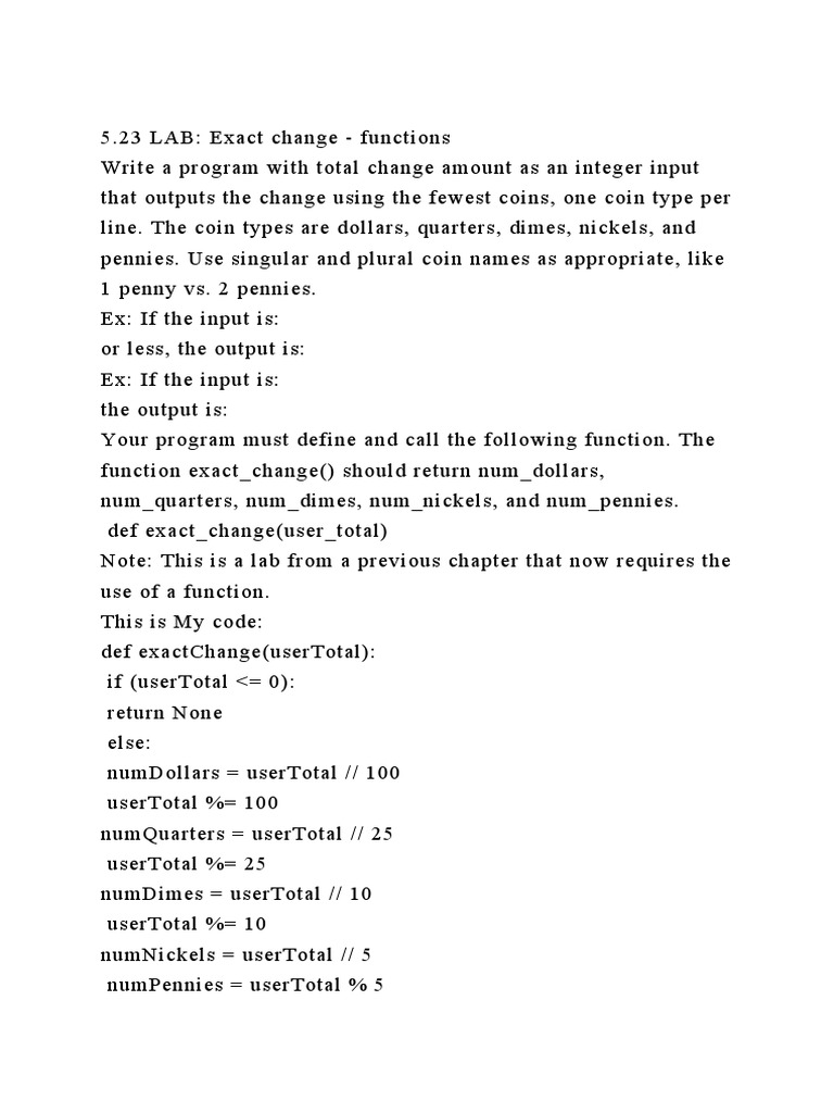 5.23 LAB Exact Change Functionswrite A Program With Total Chang | PDF | Currency | Computer ...