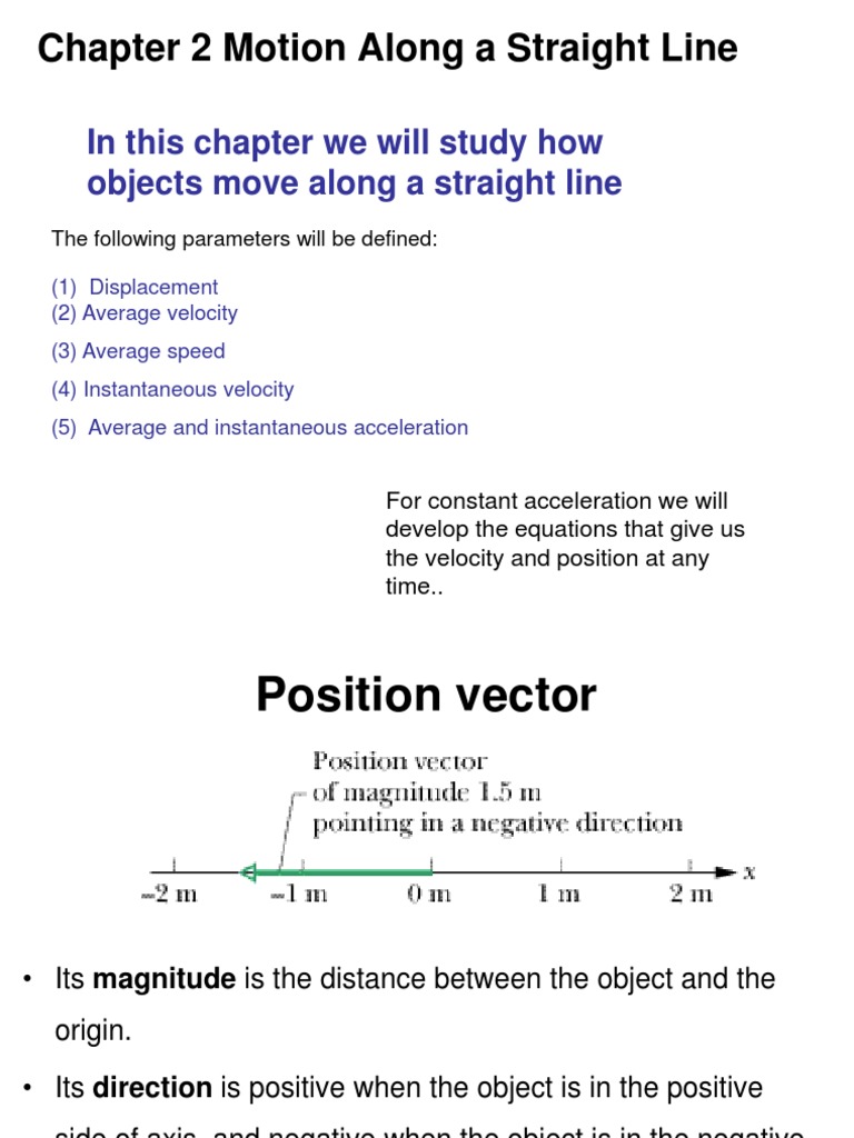In This Chapter We Will Study How Objects Move Along A Straight Line ...
