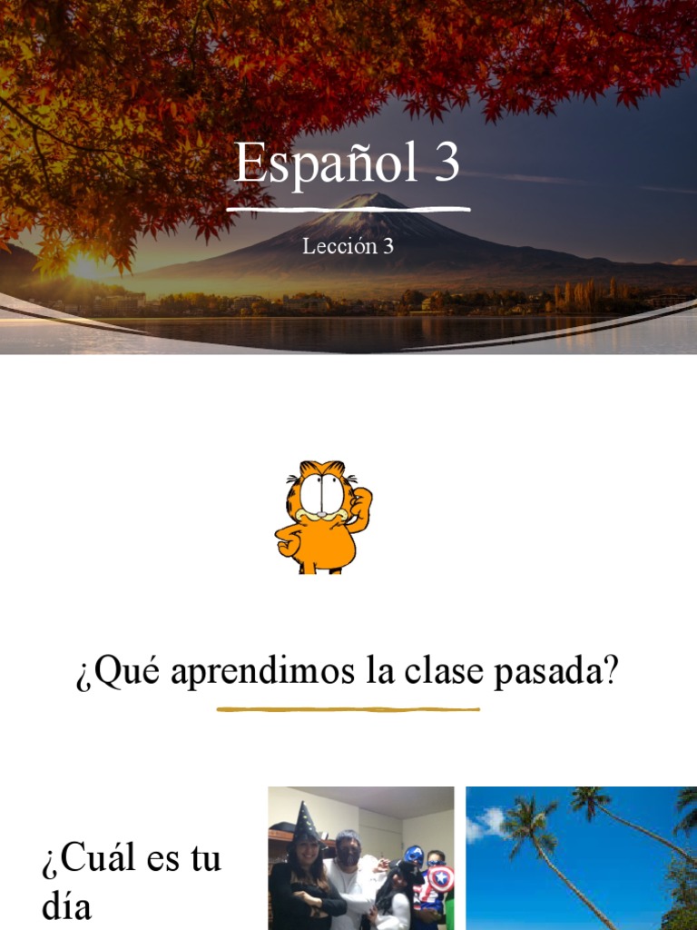 Español Intermedio Leccion 3 - Días - Inolvidables - El - Pasado | PDF