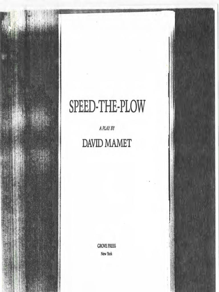Mamet, David - Speed The Plow | PDF