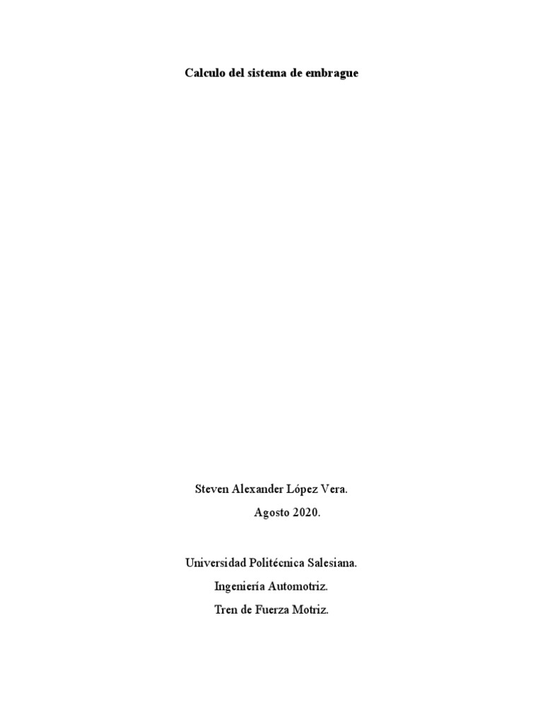 Calculo Del Sistema de Embrague | PDF | Embrague | Transmisión (Mecánica) Calculo Del Sistema de Embrague | PDF | Embrague | Transmisión (Mecánica)