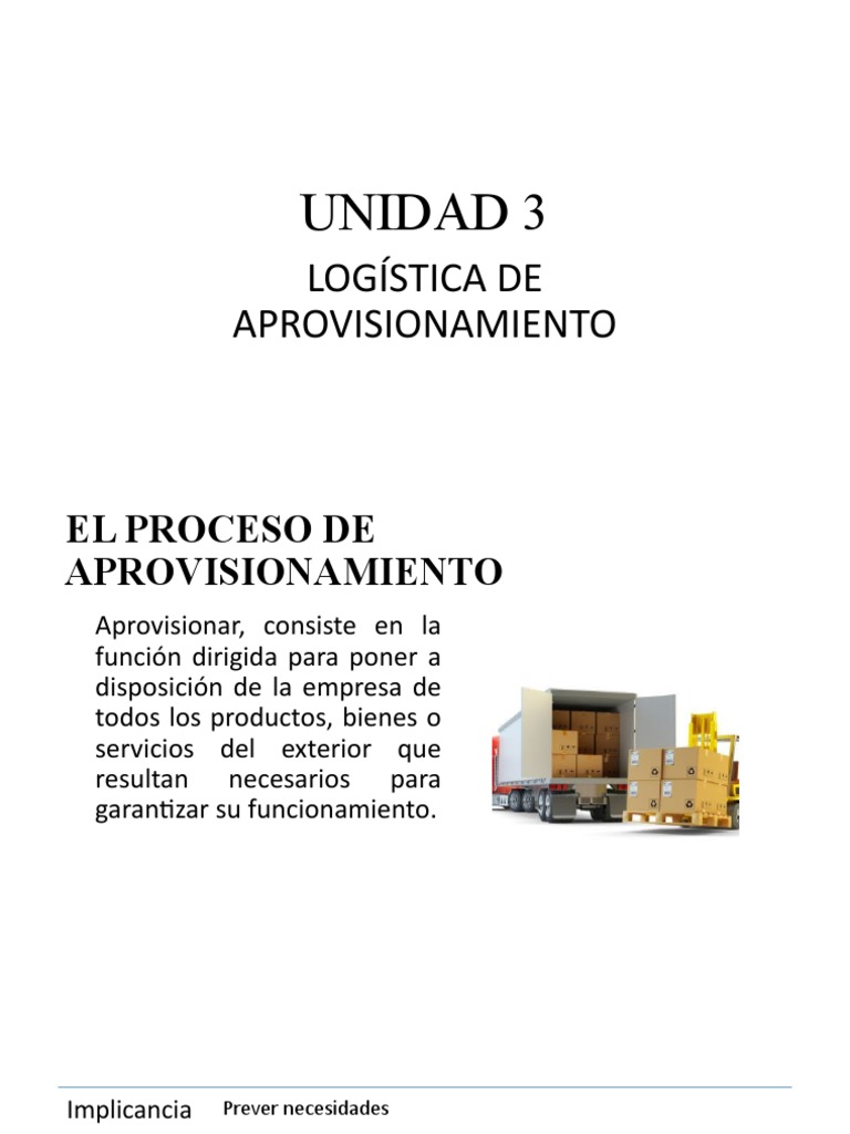Unidad 3 Logística de Aprovisionamiento | PDF | Obtención | Logística