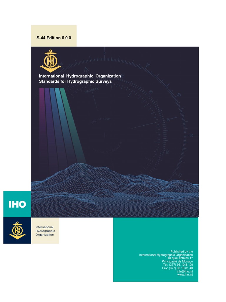 S-44 Edition 6.0.0: International Hydrographic Organization Standards ...