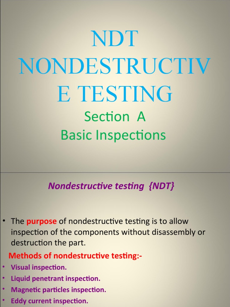 NDT Nondestructiv E Testing: Section A Basic Inspections | PDF ...