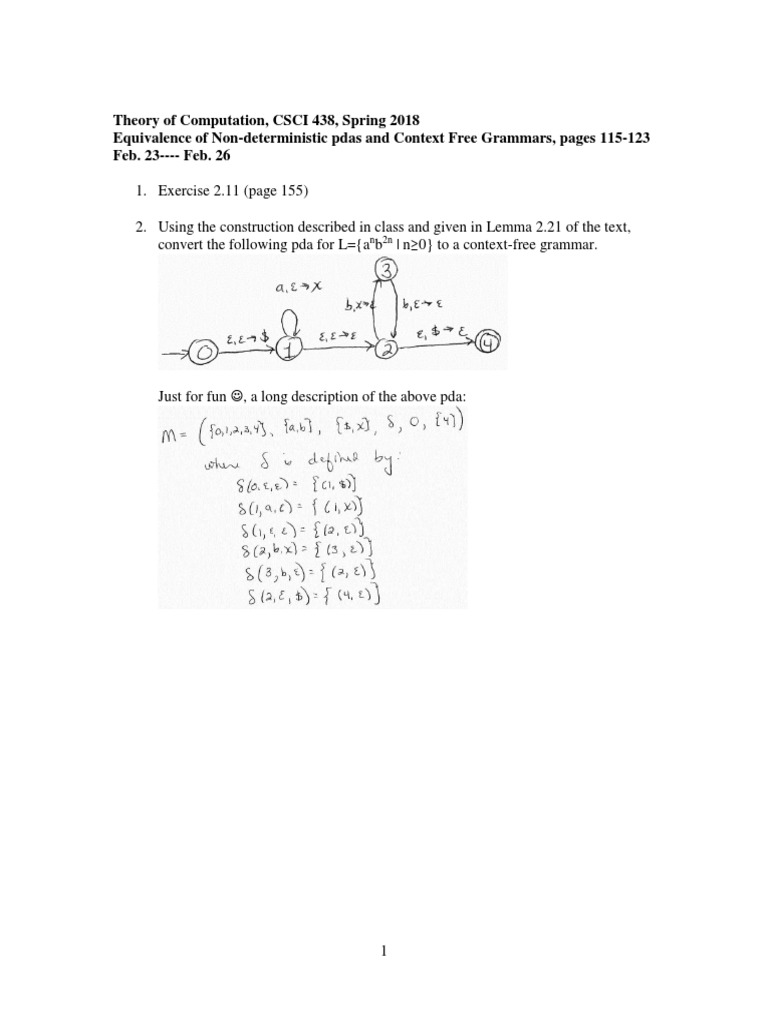Theory of Computation, CSCI 438, Spring 2018 Equivalence of Non-Deterministic Pdas and Context ...
