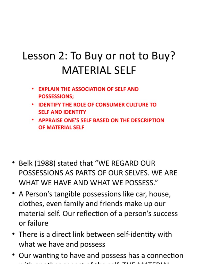 The Role of Material Possessions in Defining Self-Identity and the ...