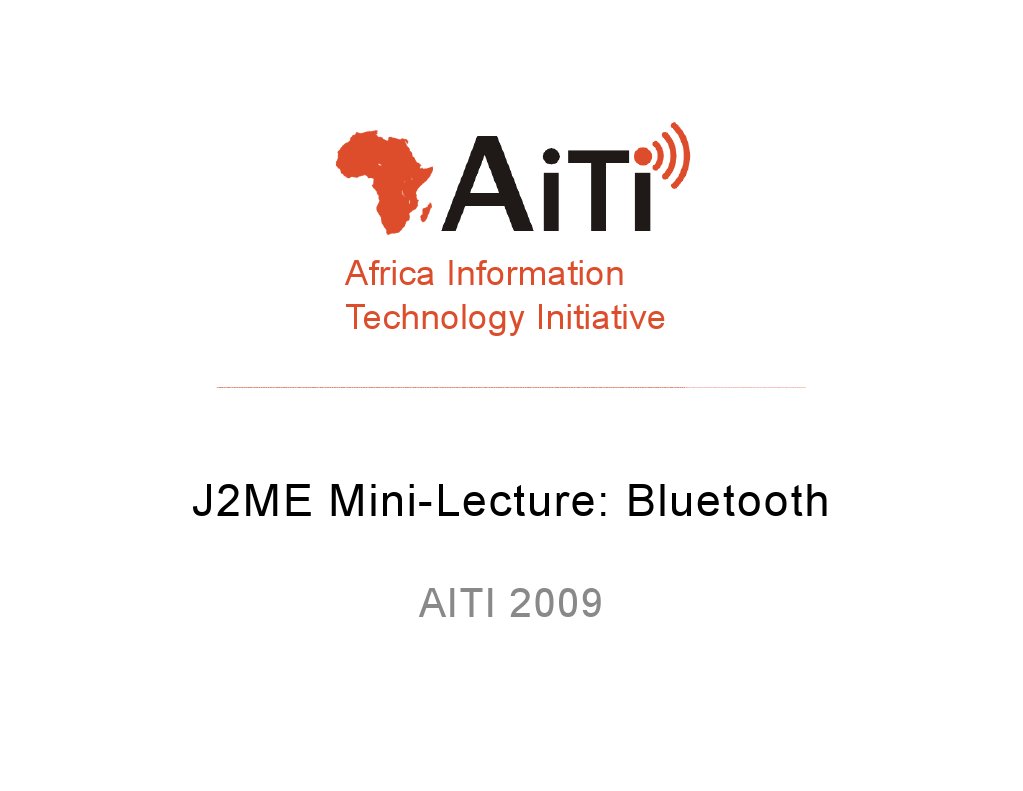 J2ME Mini-Lecture: Bluetooth: AITI 2009 | PDF | Bluetooth | Java (Programming Language)