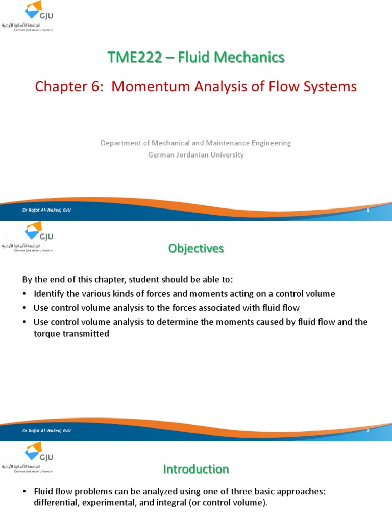 TME222 - Fluid Mechanics: Chapter 6: Momentum Analysis of Flow Systems ...