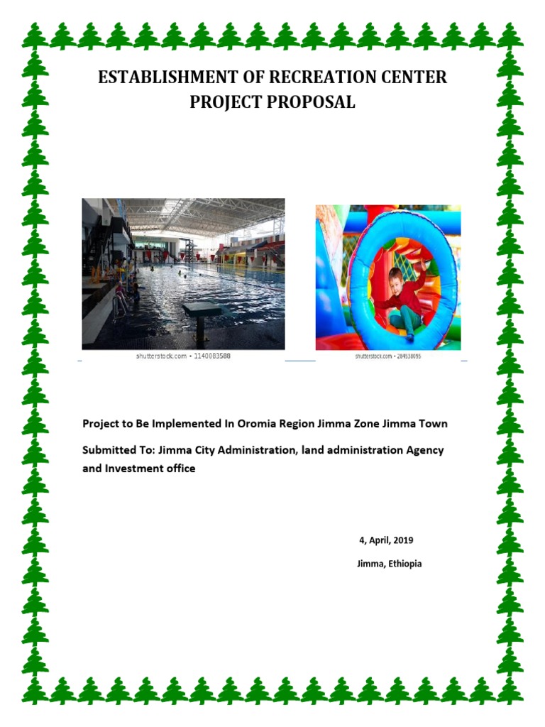 Establishment of Recreation Center Project Proposal in Oromia Region ...
