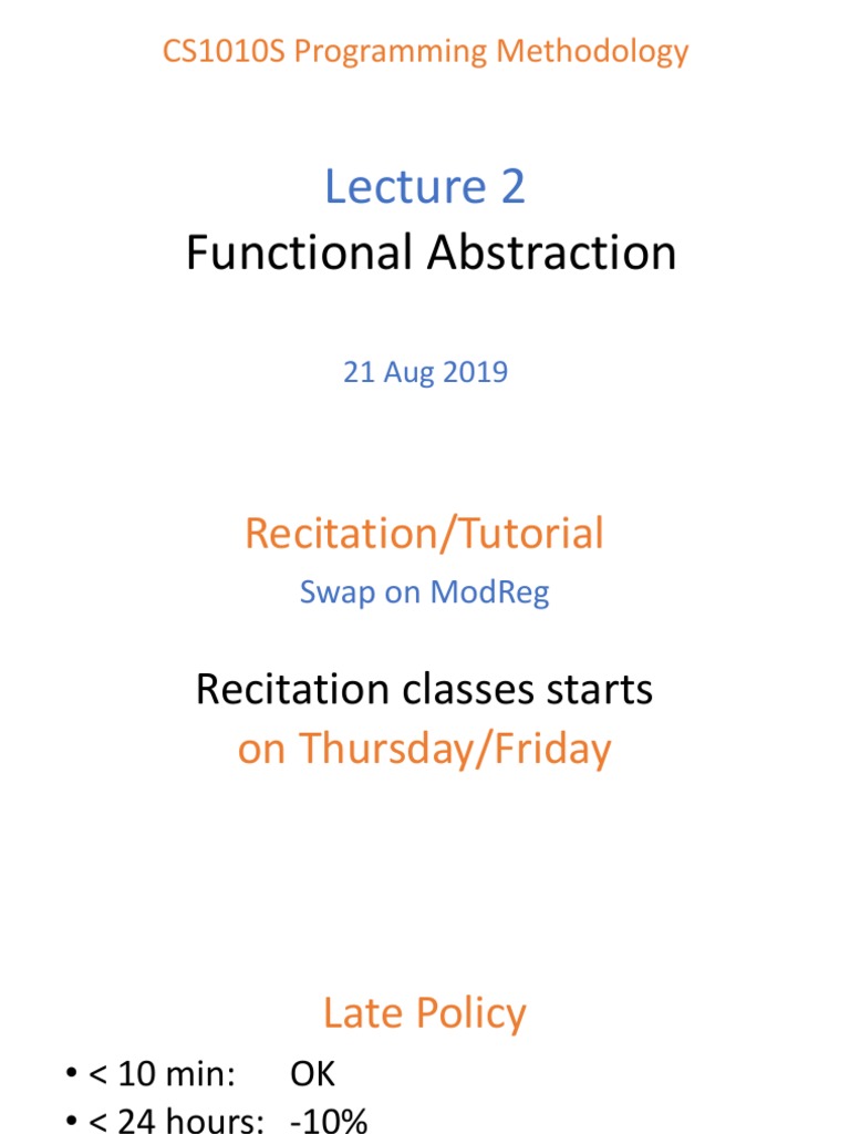 CS1010S Lecture 02 - Functional Abstraction | PDF | Scope (Computer Science) | Parameter ...