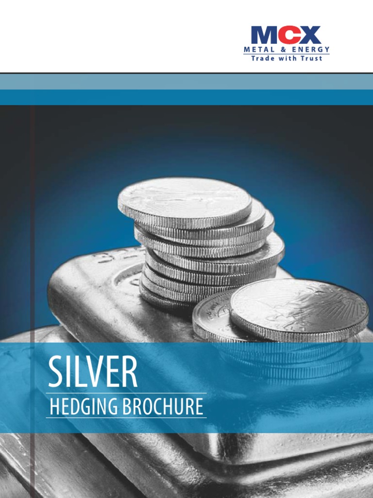 Silver: Hedging Brochure | PDF | Put Option | Option (Finance)