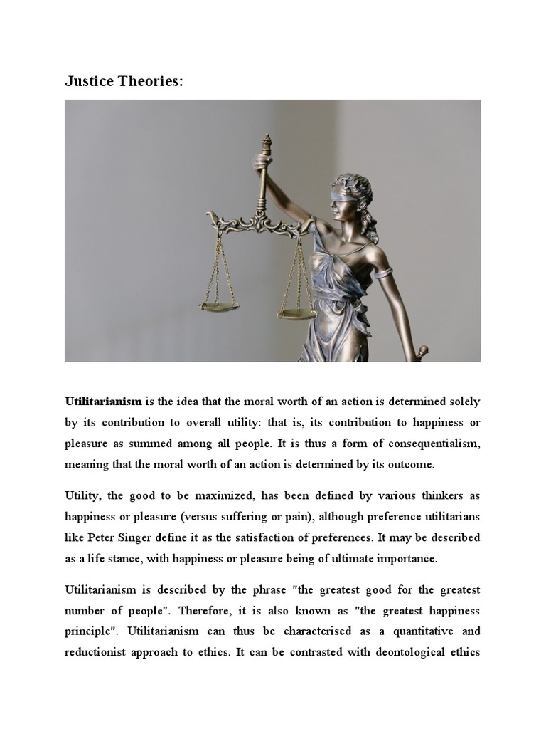 Justice Theories Explained: Utilitarianism, Restorative Justice and ...