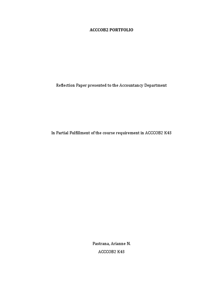 Reflection Paper Presented To The Accountancy Department: Acccob2 Portfolio | PDF | Financial ...