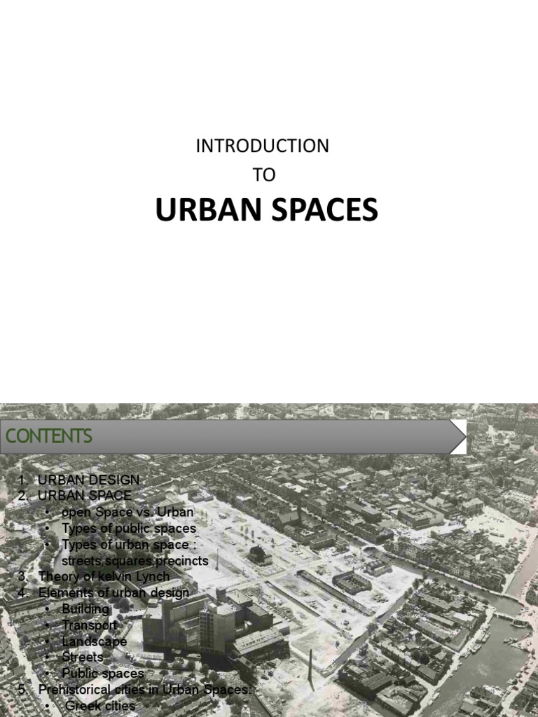 Introduction To Urban Spaces | PDF | Street | Urban Design