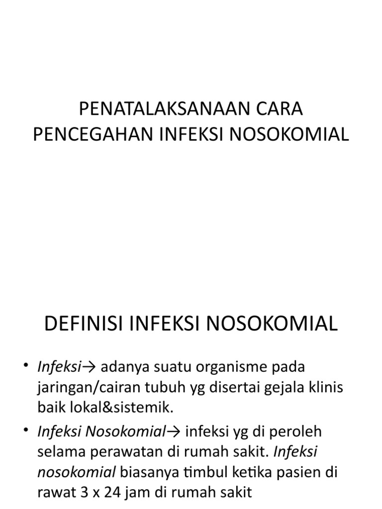 Pencegahan Infeksi Nosokomial | PDF | Pengembangan Diri | Kesehatan ...