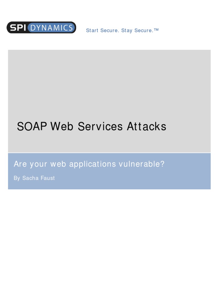 SOAP Web Services Attacks: Are Your Web Applications Vulnerable? | PDF ...
