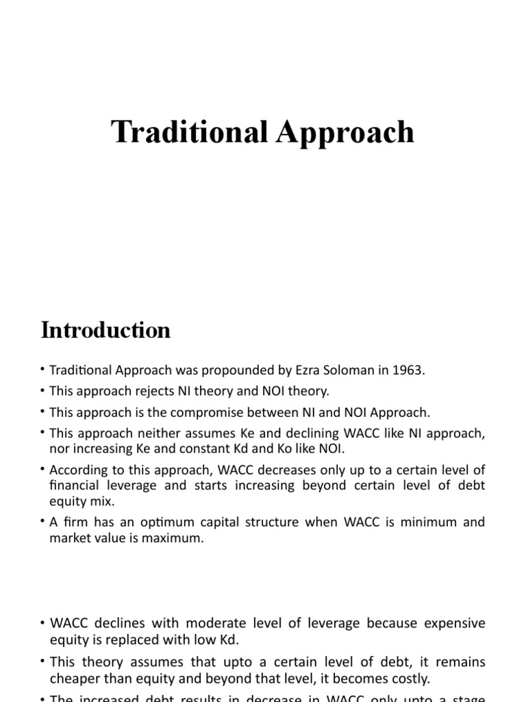 Traditional Approach | PDF | Capital Structure | Leverage (Finance)
