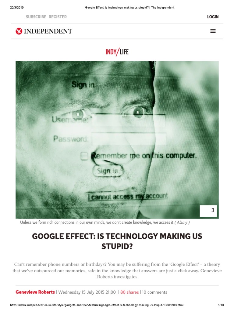 Google Effect - Is Technology Making Us Stupid - The Independent | PDF ...