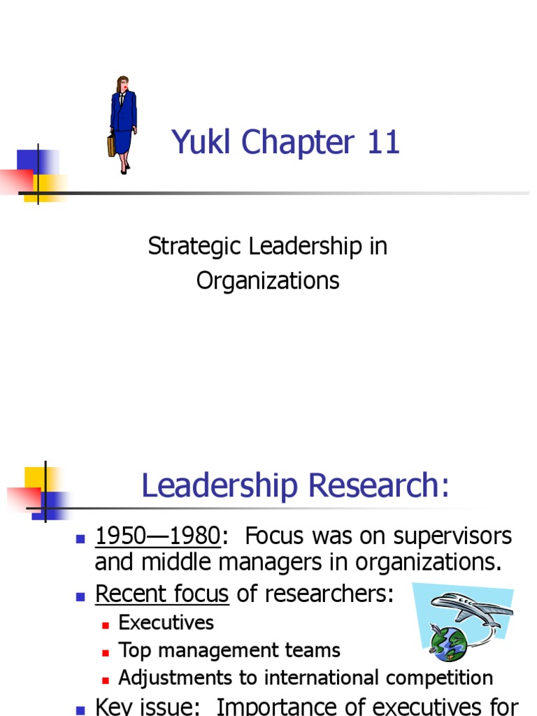 Yukl Chapter 11: Strategic Leadership in Organizations | PDF ...