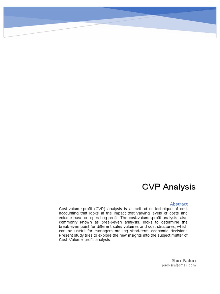 CVP Analysis: Shiri Paduri | PDF | Financial Accounting | Business ...