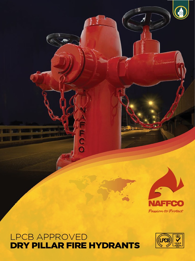 NAFFCO Dry Pillar Fire Hydrants Overview | PDF | Fire Engine | Nature