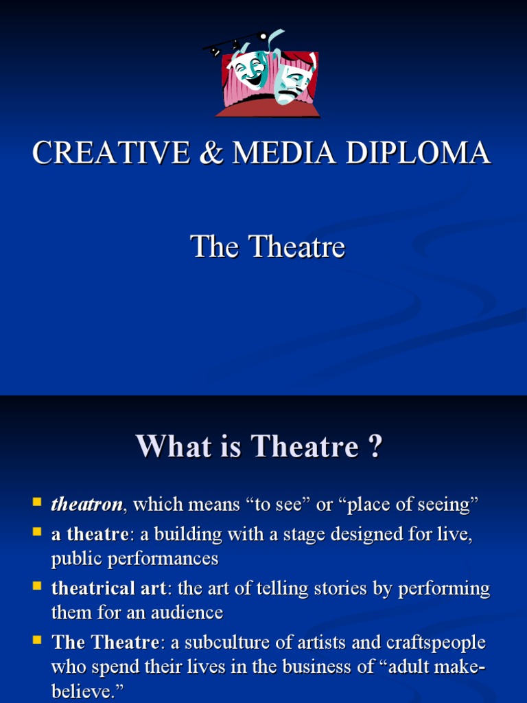 Understanding Theatre: Types and Process | PDF | Art