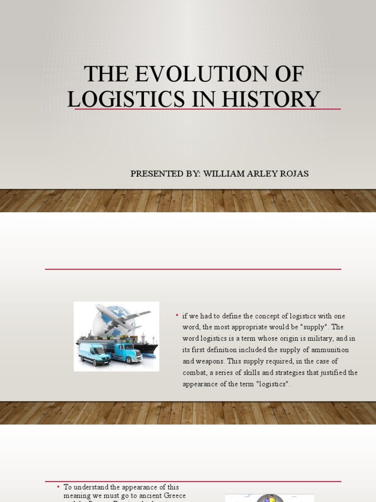 The Evolution of Logistics in History | PDF