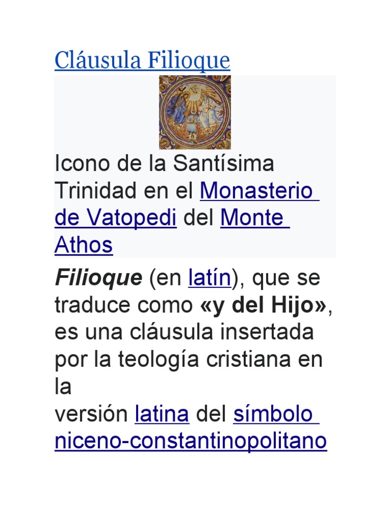 La controversia sobre la cláusula Filioque y sus implicaciones ...