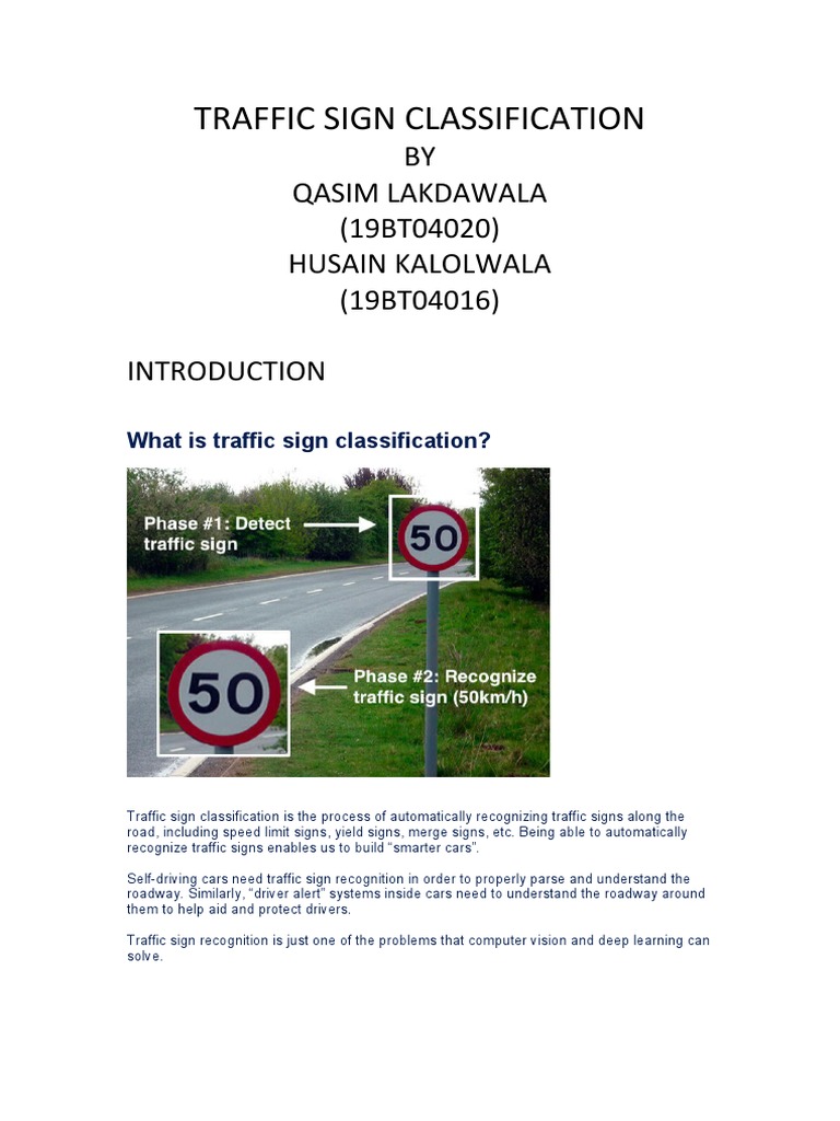 Traffic Sign Classification: BY Qasim Lakdawala (19BT04020) Husain ...