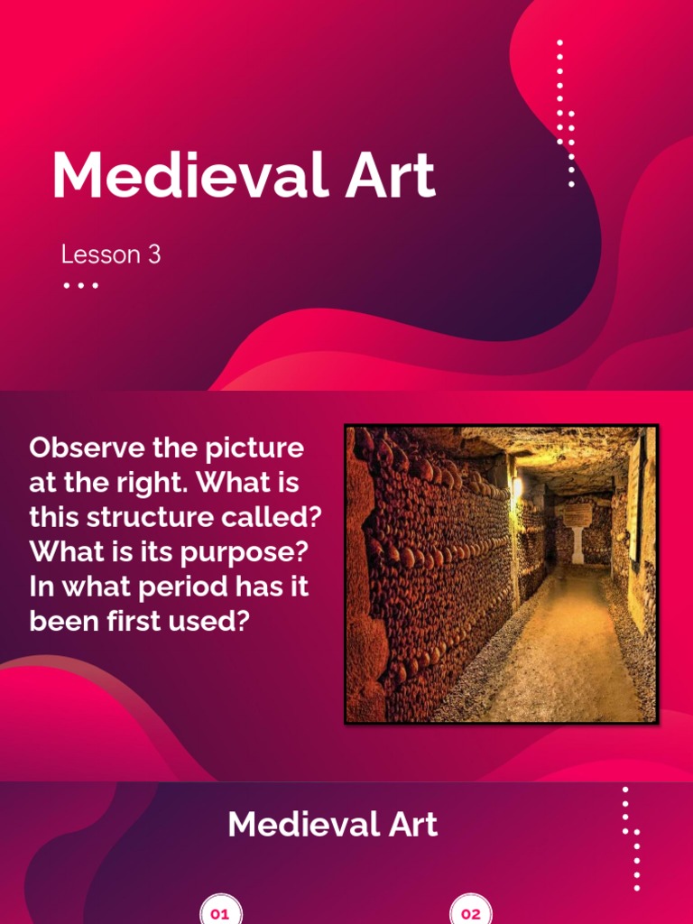 Lesson 3 - Medieval Art | PDF | Gothic Architecture | Medieval Art