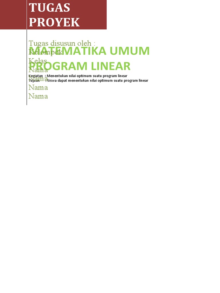 Matematika Umum Program Linear: Tugas Disusun Oleh: Kelompok ... Kelas Nama Nama Nama Nama | PDF