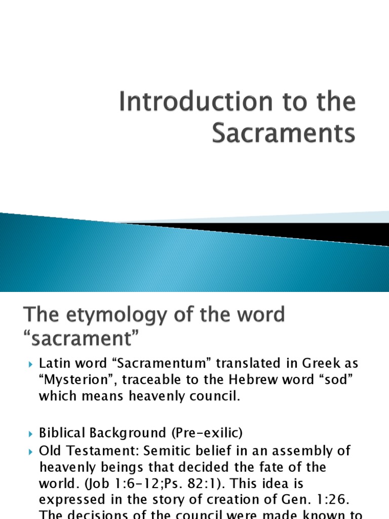 Introduction to the Sacraments | PDF | Grace In Christianity | Eucharist