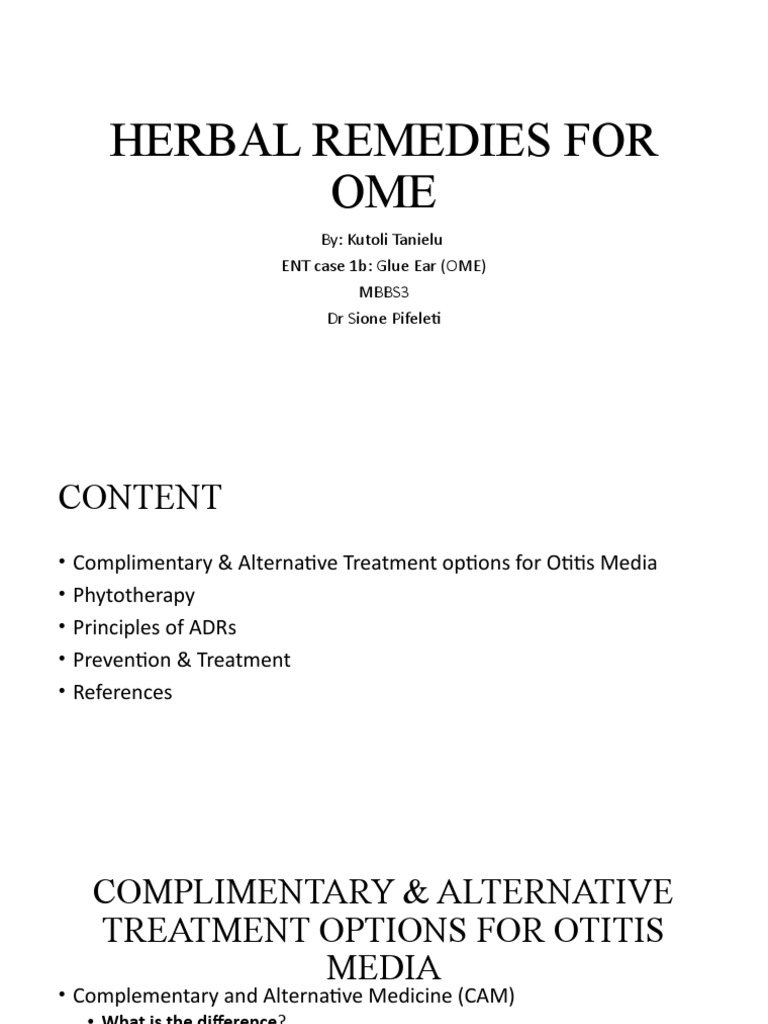 Herbal Remedies For Otitis Media With Effusion (OME) | PDF ...