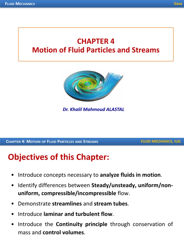 Chapter4 MotionOfFluidParticlesAndStreams KA V3 04nov12 | PDF | Fluid Dynamics | Reynolds Number