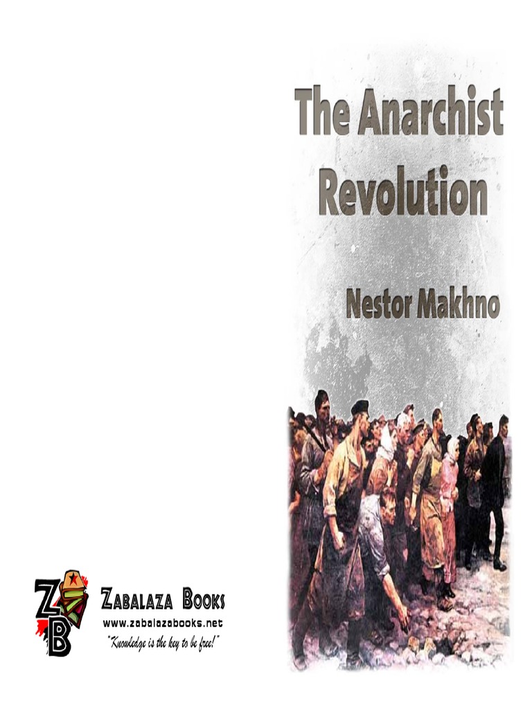 Anarchist Revolution Insights by Makhno | PDF | Anarchy | Anarchism