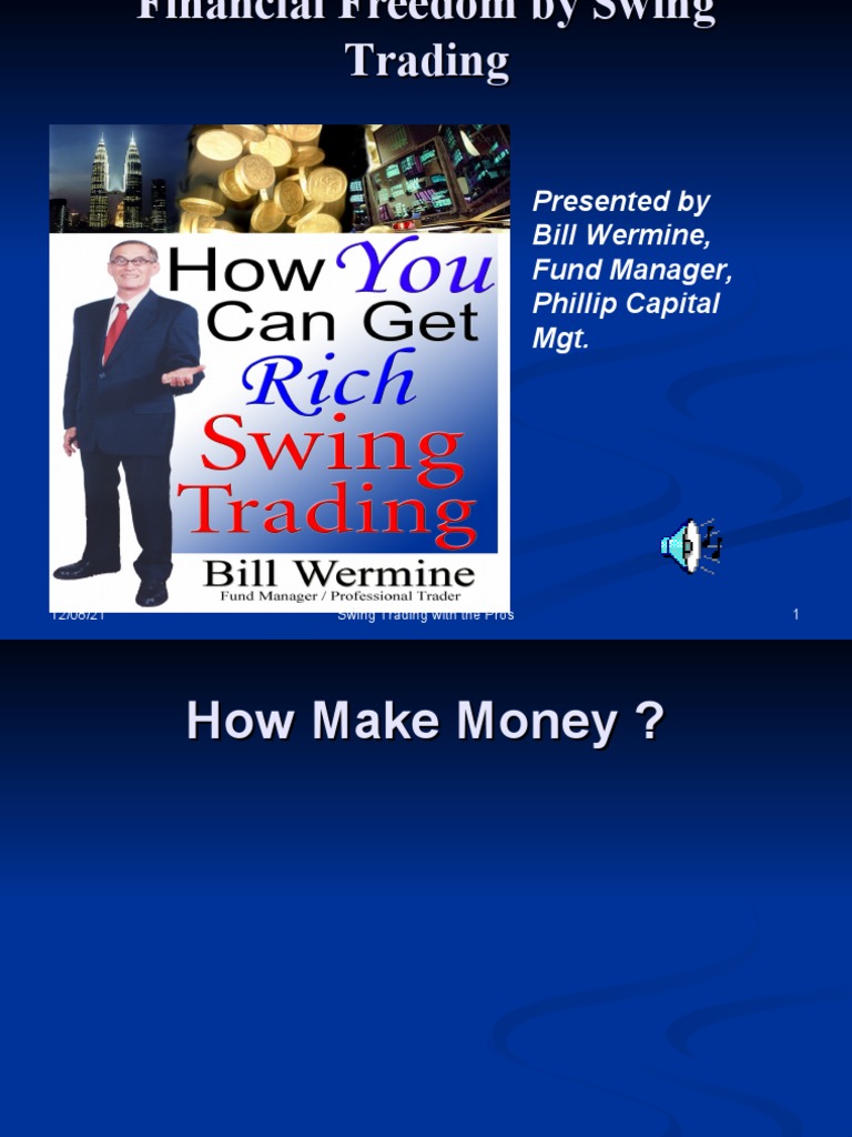 Presented by Bill Wermine, Fund Manager, Phillip Capital MGT | PDF ...