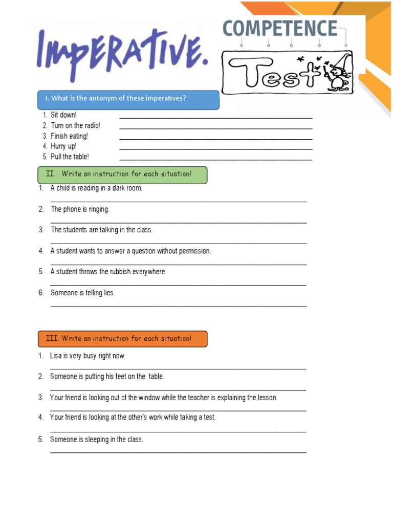 I. What Is The Antonym of These Imperatives?: II. Write An Instruction ...