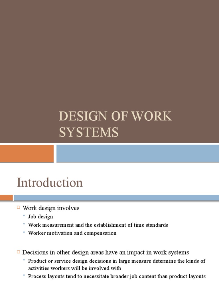 Design of Work Systems | PDF | Motivation | Motivational