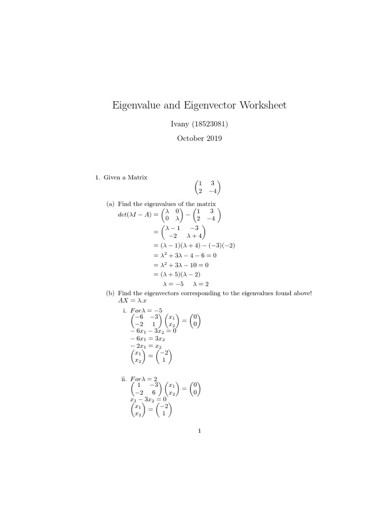 Eigenvalue and Eigenvector Worksheet: Ivany (18523081) October 2019 | PDF | Eigenvalues And ...