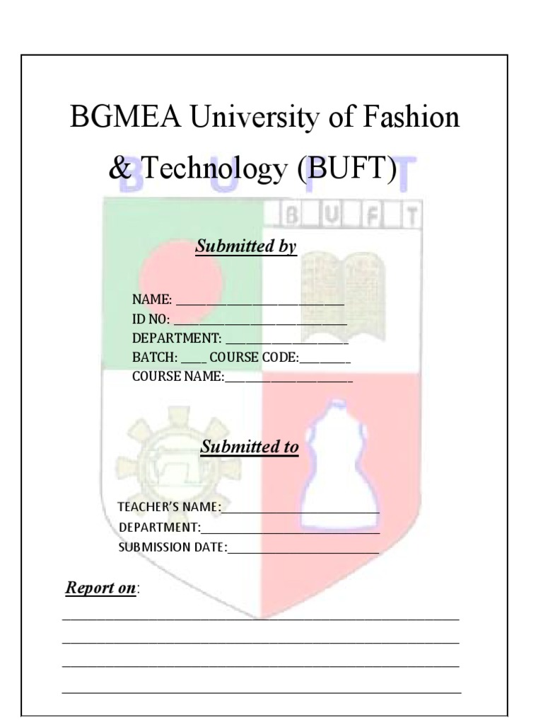 BGMEA University of Fashion & Technology (BUFT) : Submitted by | PDF