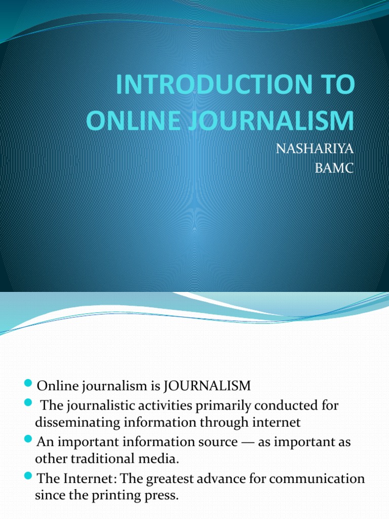 Introduction To Online Journalism: Nashariya Bamc | PDF | Journalism ...