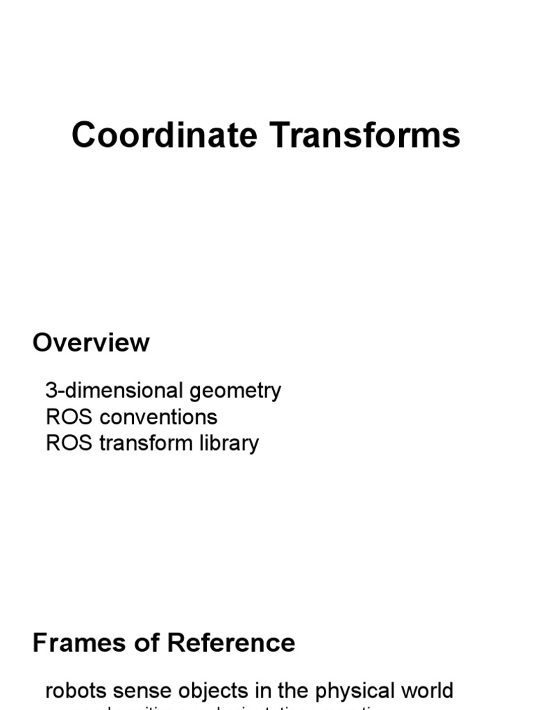 Coordinate Transforms | PDF | Rotation | Cartesian Coordinate System
